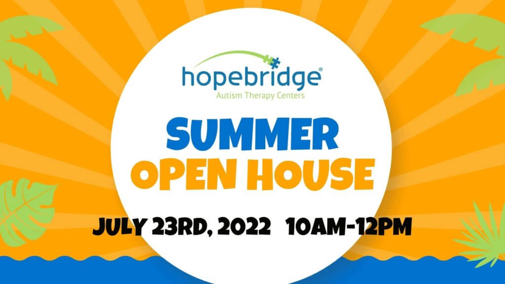 Rogers Summer Open House | Hopebridge Autism Therapy Center