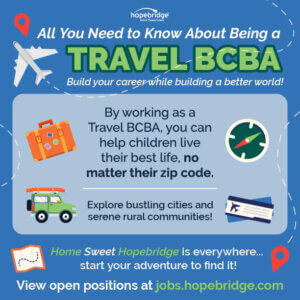 Exciting BCBA Jobs: What it’s Like to Work as a Travel BCBA with ...